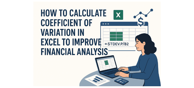 How to Calculate Coefficient of Variation in Excel to Improve Financial ...