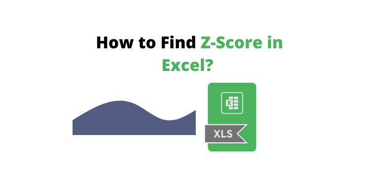 How to Find Z-Score in Excel (With Formula & Step-by-Step Guide)